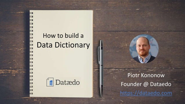 How to build a data dictionary | PPTX