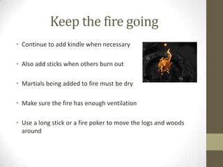 How to build a fire | PPTX