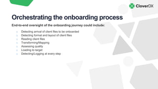 How to build an automated customer data onboarding pipeline | PPTX