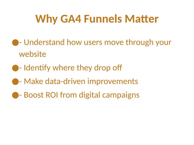 How to Build and Optimize a GA4 Conversion Funnel.pptx