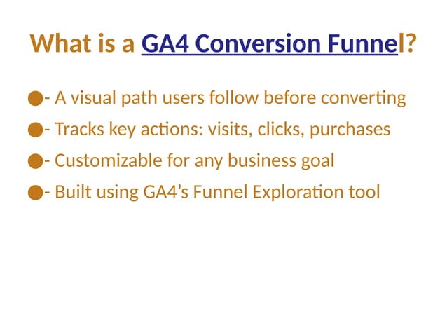 How to Build and Optimize a GA4 Conversion Funnel.pptx