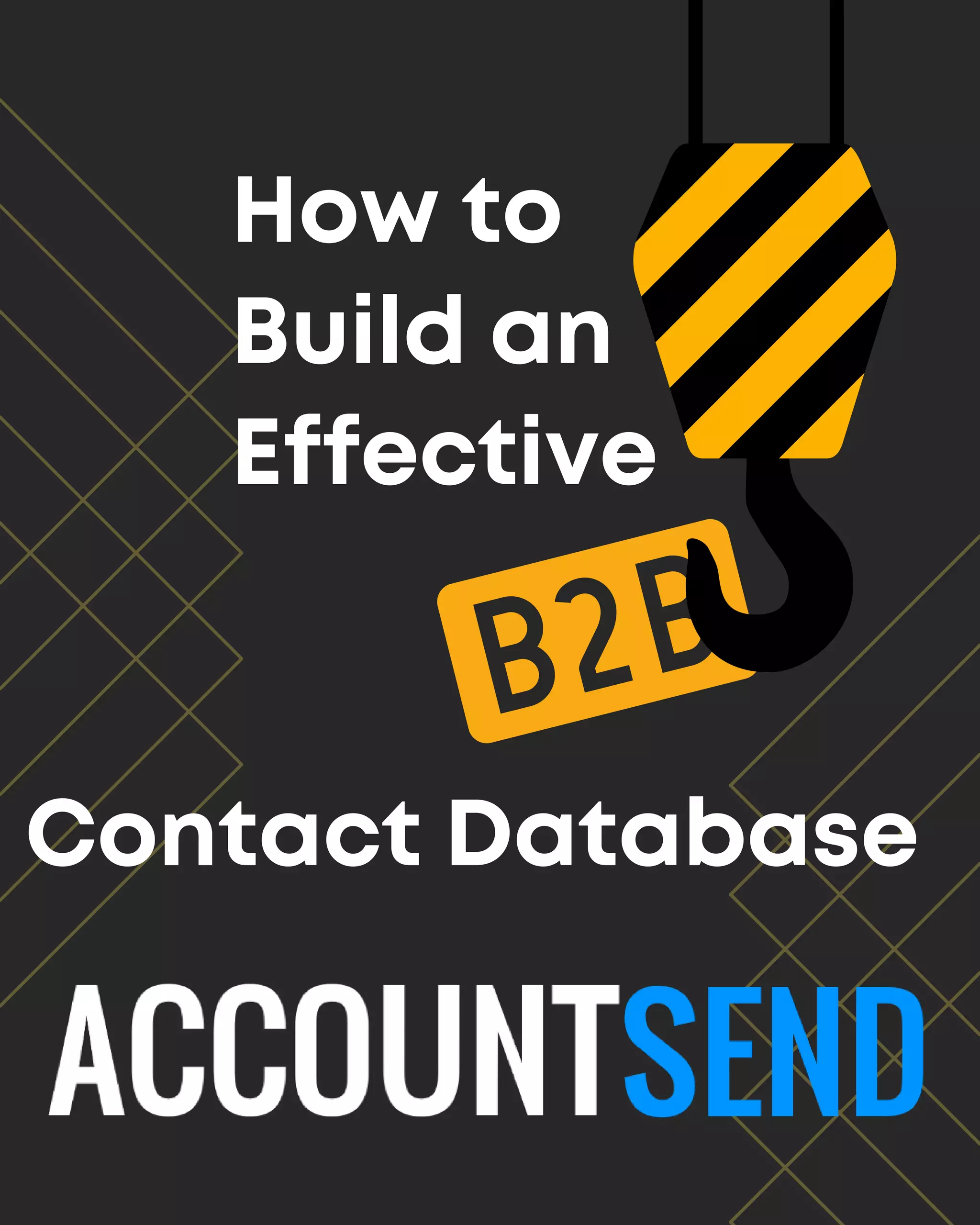 How to Build an Effective B2B Contact Database | PDF