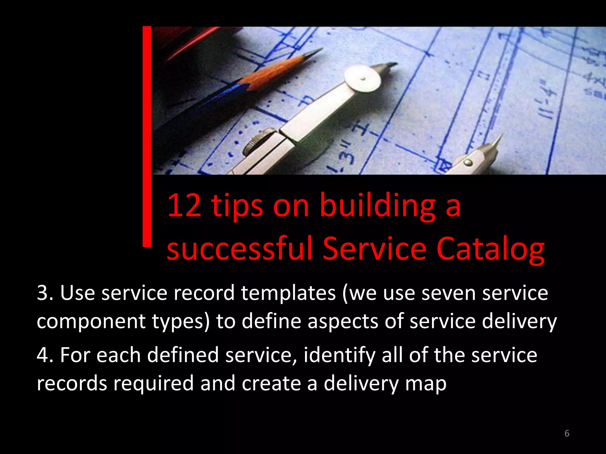 How to build an integrated and actionable IT Service Catalog | PPTX