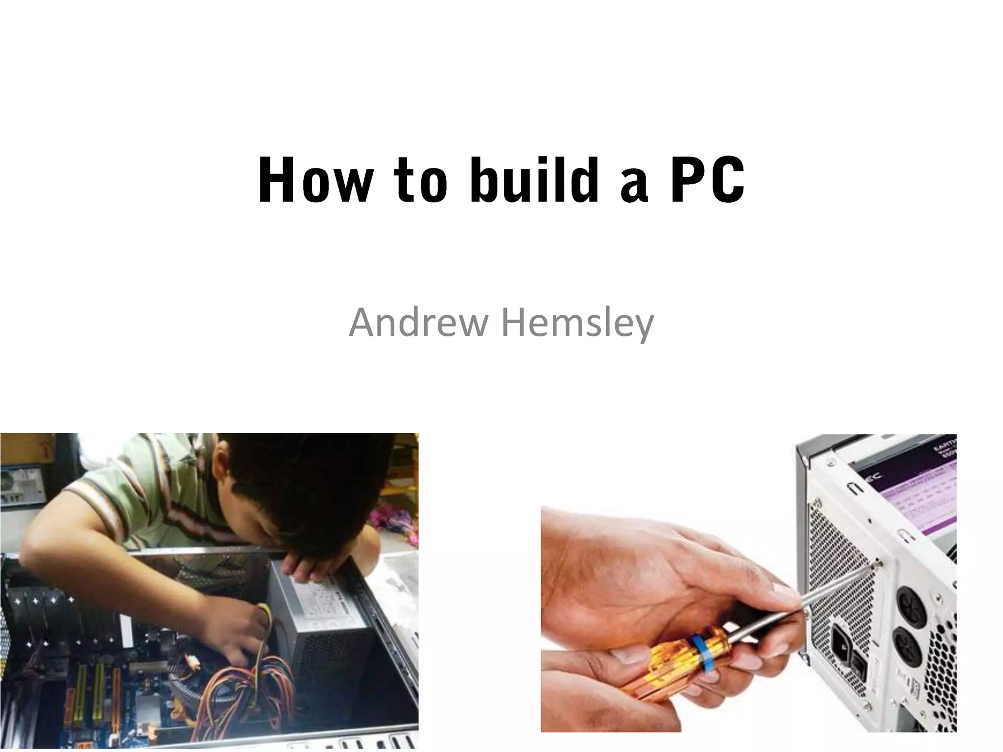 How to build a pc | PPTX