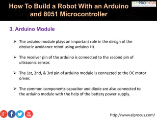 How to build a robot with an arduino and 8051 microcontroller | PPT