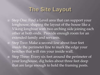 How to build a viking longhouse jesse hall | PPTX