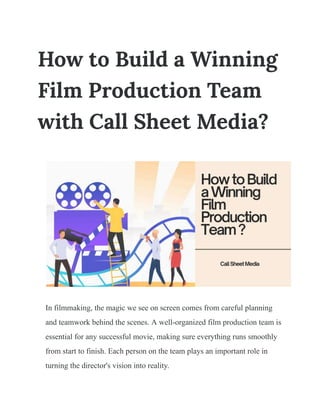How to Build a Winning Film Production Team with Call Sheet Media (2 ...