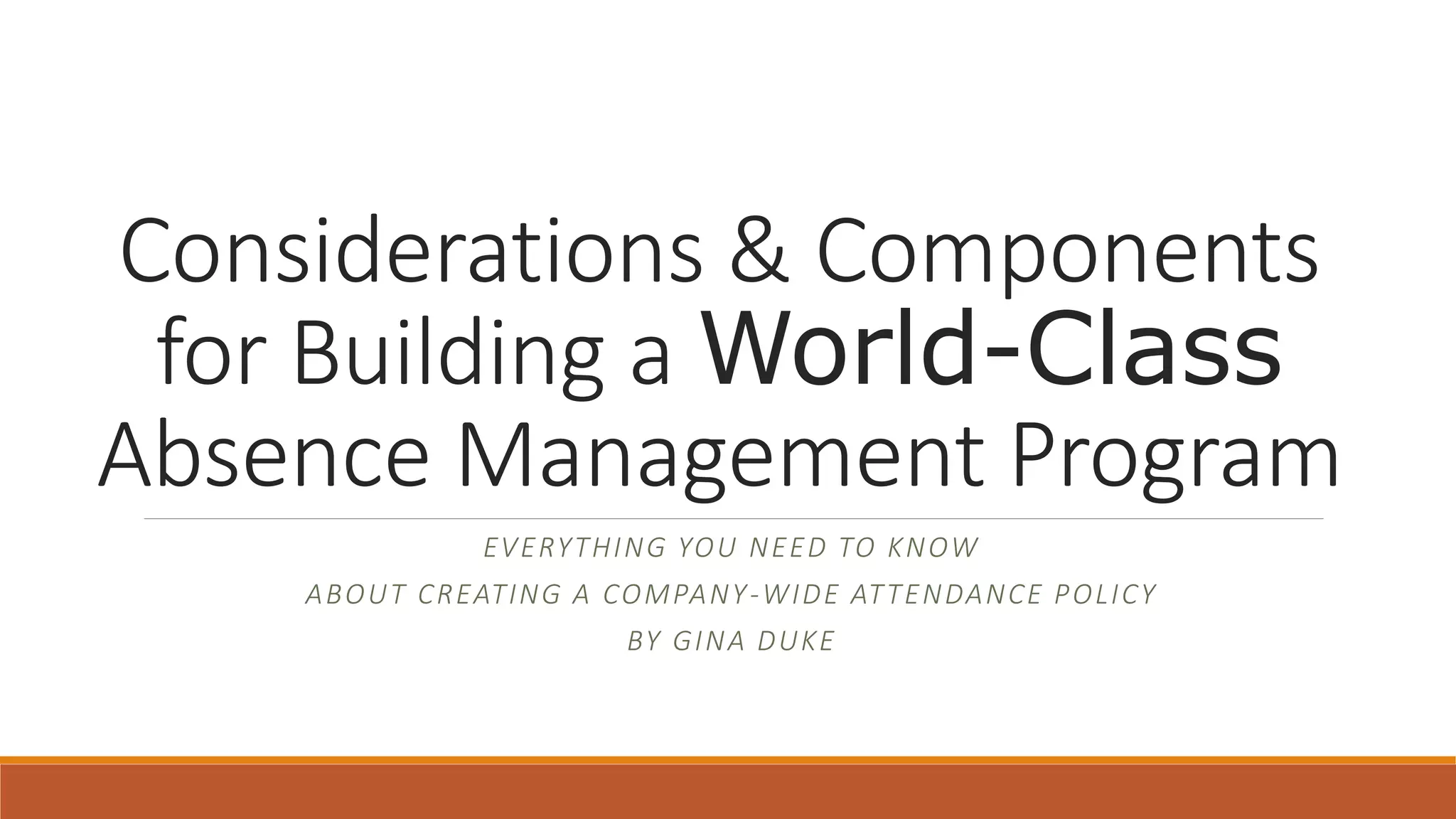 How to Build a World-Class Absence Management Program | PPT