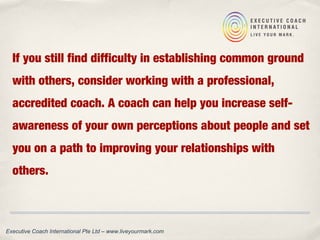 How to build common ground with people | PPT