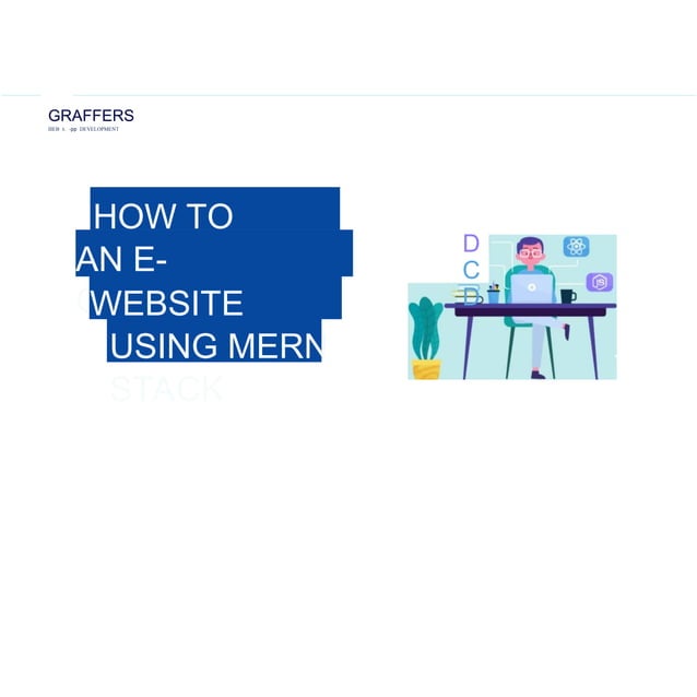 How to Build E-Commerce Website using MERN Stack.ppt How to Build E-Commerce Website using MERN Stack.ppt