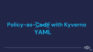 How To Build Kubernetes Policies To Ensure Compliance for Databases.pptx