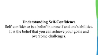 How to Build Self-Confidence Tips and Strategies.ppt