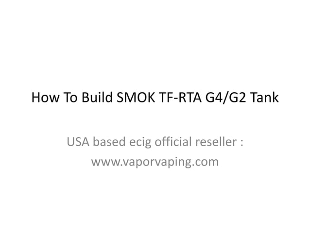 How to build smok tf rta g4/g2 tank | PDF