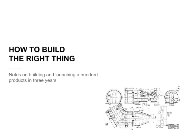 How to Build the Right Thing | PPTX