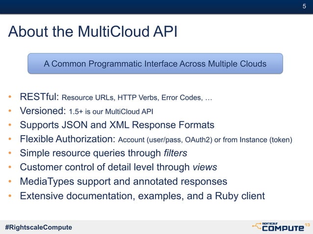 RightScale API: How To Build Your Own IT Vending Machine - RightScale Compute 2013 | PPTX ...