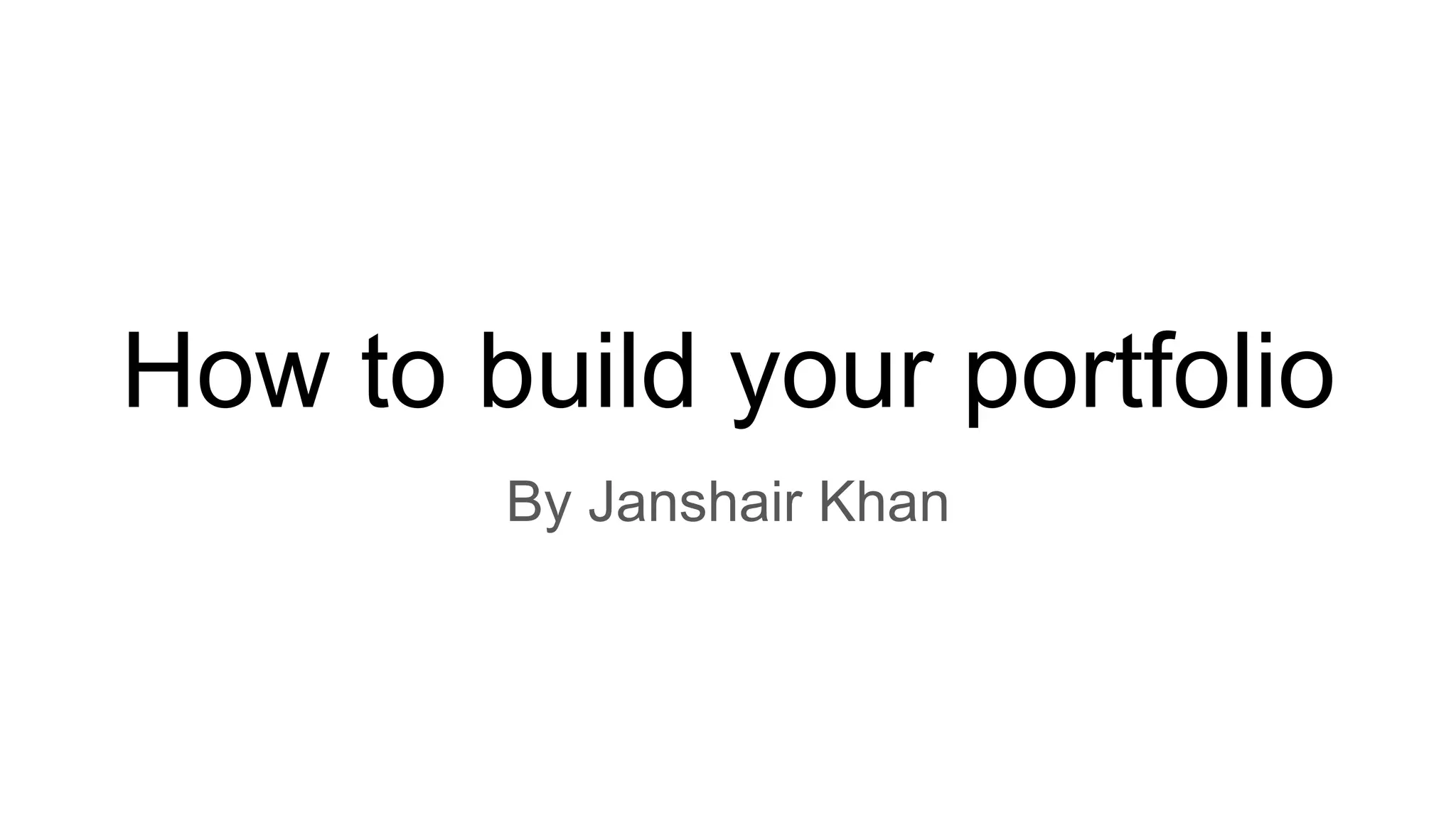 How to build your portfolio | PPTX