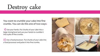 How to make cake pops! | PPTX