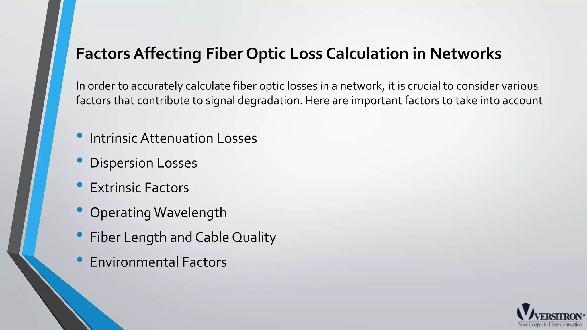 How to Calculate and Reduce Fiber Loss - Updated.pptx | Computer ...