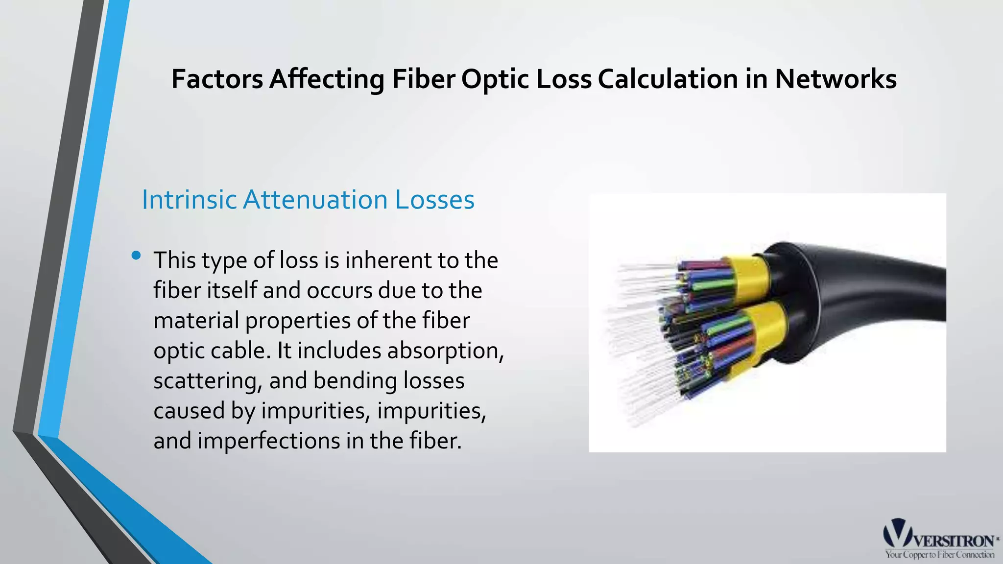 How to Calculate and Reduce Fiber Loss - Updated.pptx | Computer Networking | Computing