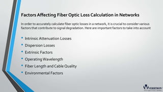 How to Calculate and Reduce Fiber Loss - Updated.pptx | Computer ...