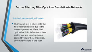 How to Calculate and Reduce Fiber Loss - Updated.pptx | Computer ...