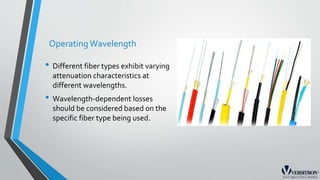 How to Calculate and Reduce Fiber Loss - Updated.pptx