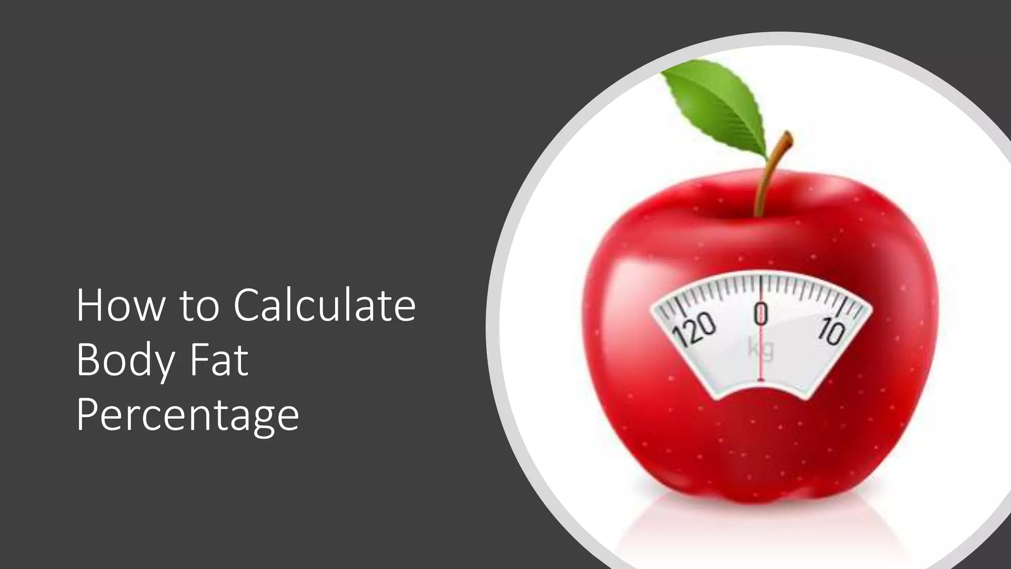 How to calculate body fat percentage | PPTX