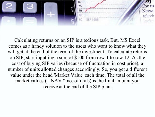 How To Calculate Returns For A Systematic Investment Plan