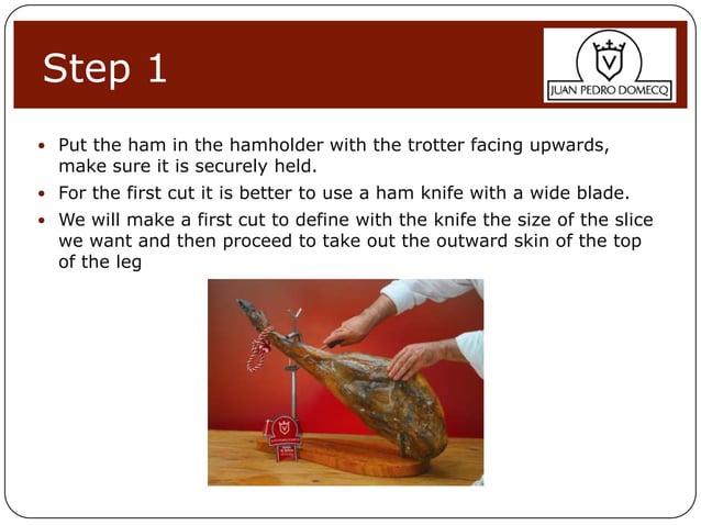 How to carve an iberico ham | PPTX