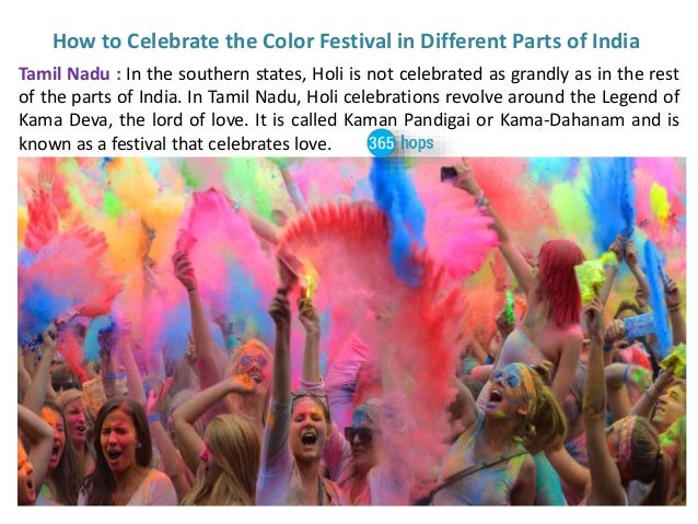How to Celebrate the Color Festival in Different parts of India