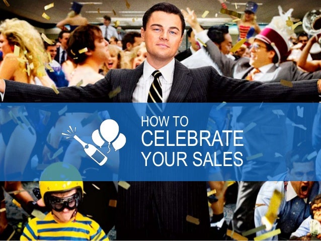 How to celebrate your sales