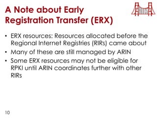 ARIN 35 Tutorial: How to certify your ARIN resources with RPKI | PPT