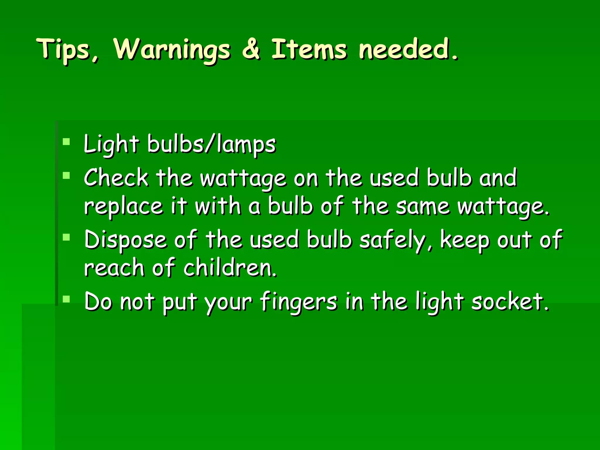 How To Change A Lightbulb | PPT
