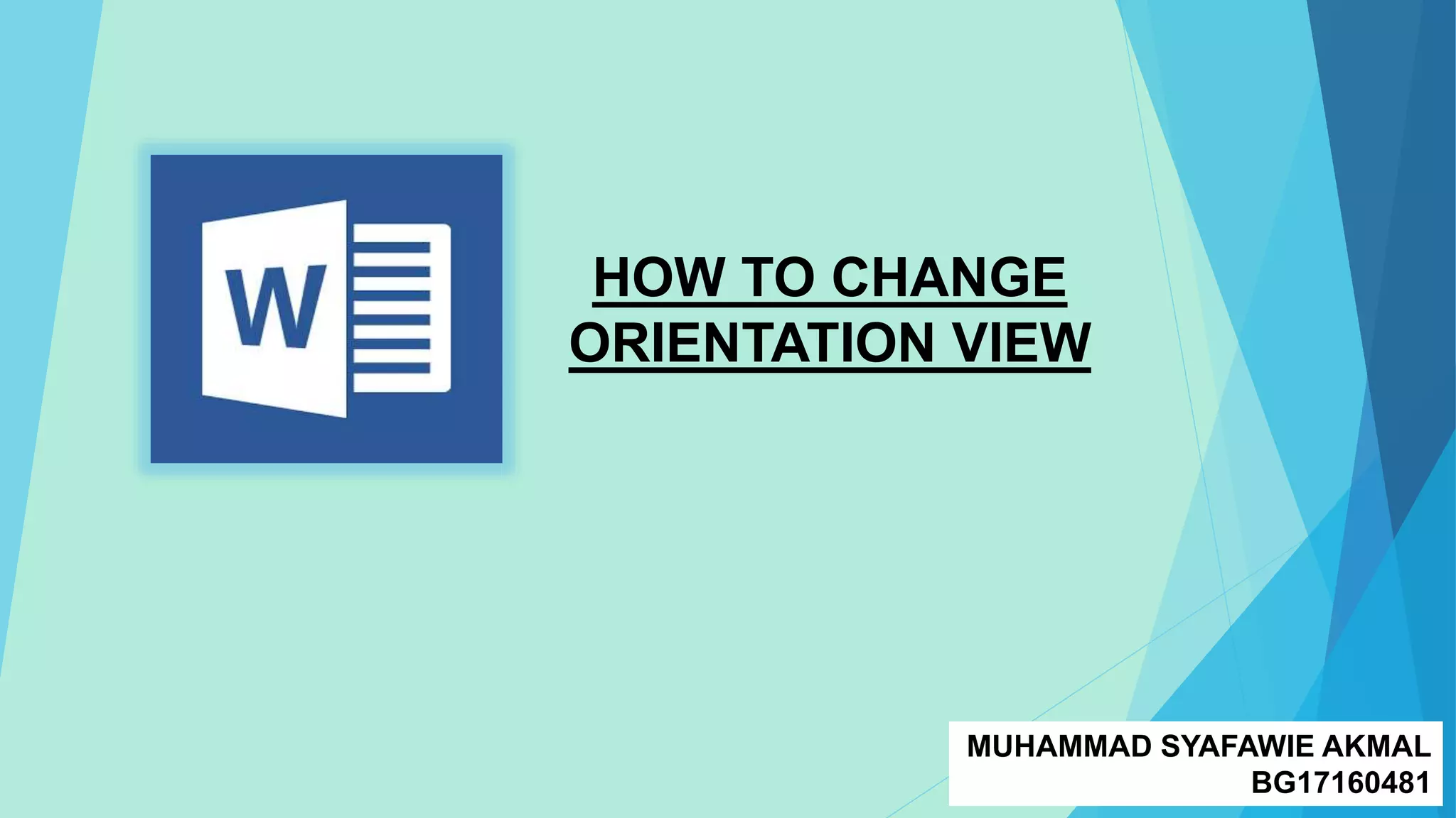 How to change orientation view in microsoft word | PPTX