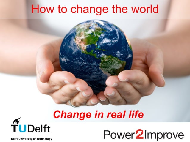 How to change the world handout session 2 and 3 | PPT