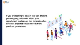 How to change your recruitment to attract the next generation Gen Z talent.pdf | Human Resources ...