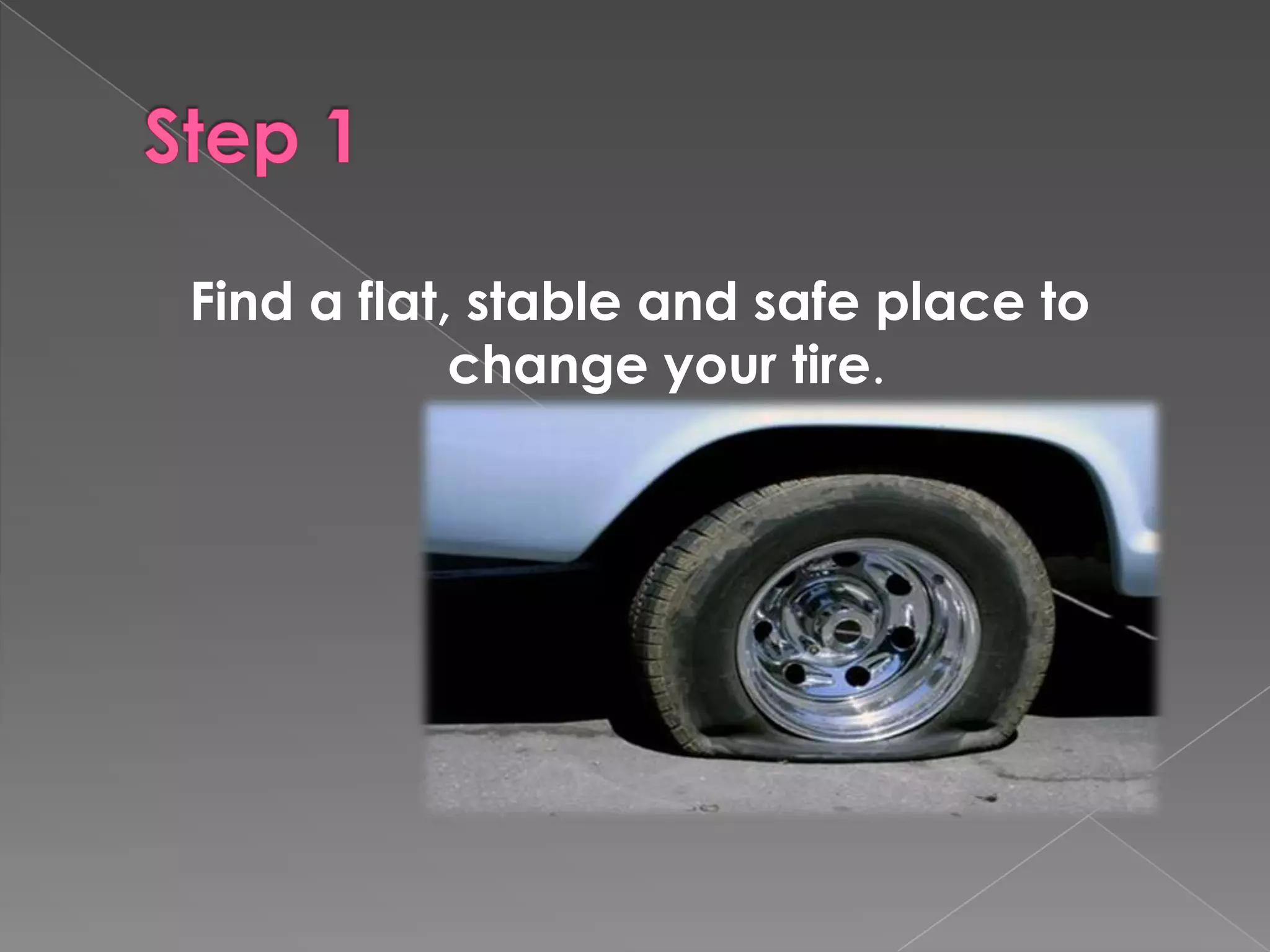How to change your tire | PPTX