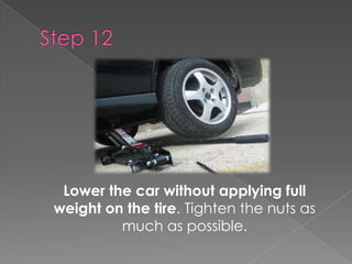 How to change your tire | PPTX