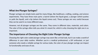 How to Choose the Right Color Plunger Syringe for Your Needs | PPTX