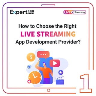 Which Live Streaming App Development Company is Right for You? | PDF