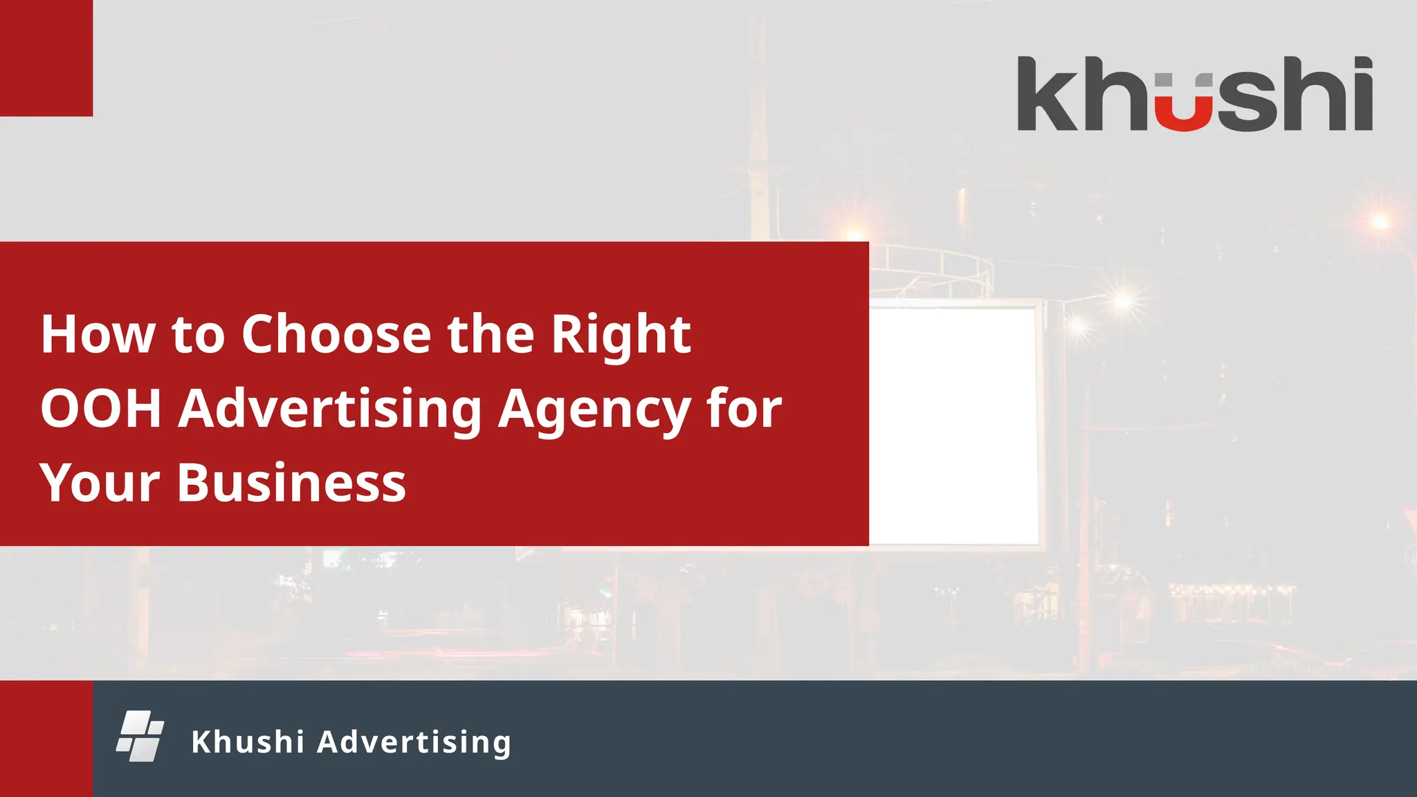 How to Choose the Right OOH Advertising Agency for Your Business.pptx