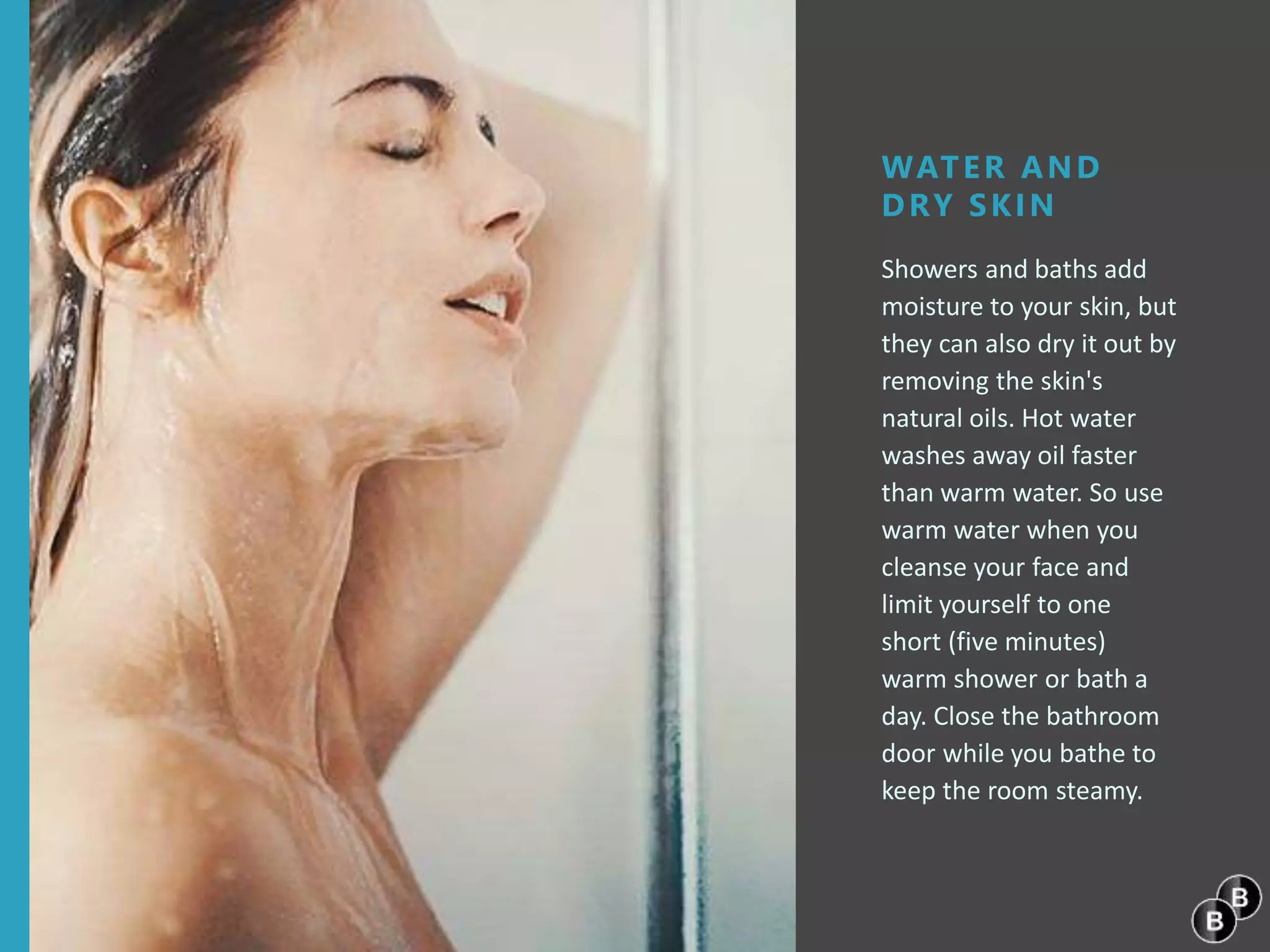 How to clean dry skin | PPTX | Bath and Shower | Personal Care