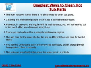 How to clean the jets in a spa? | PPT