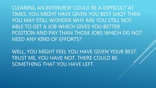 How to clear an interview | PPTX