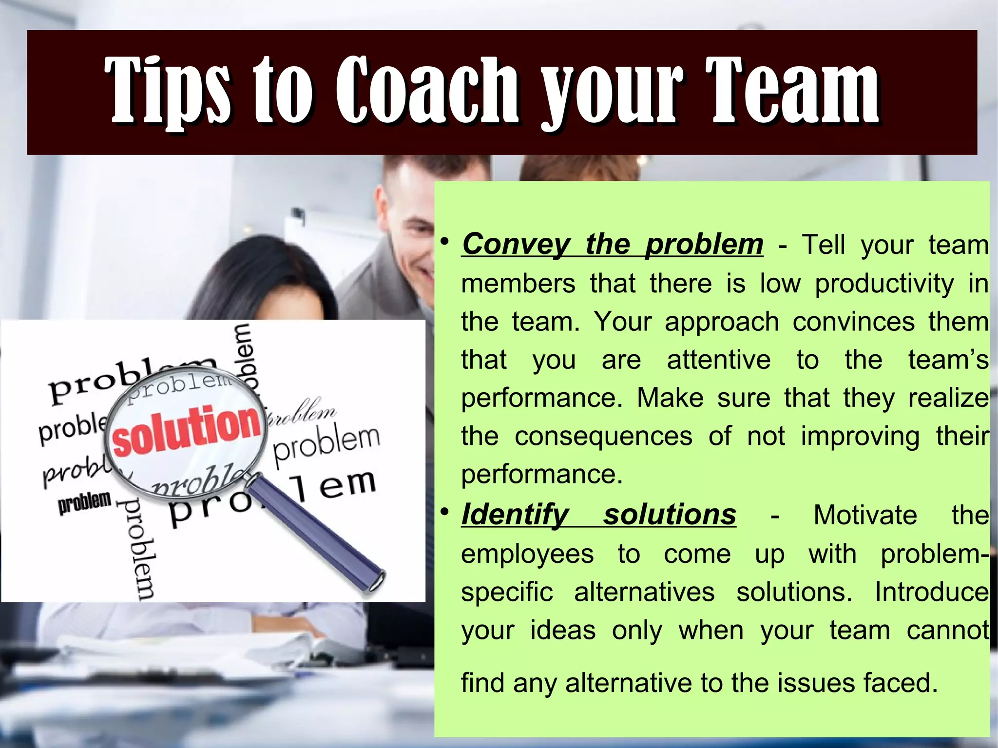 How To Coach Your Team Effectively Ppt