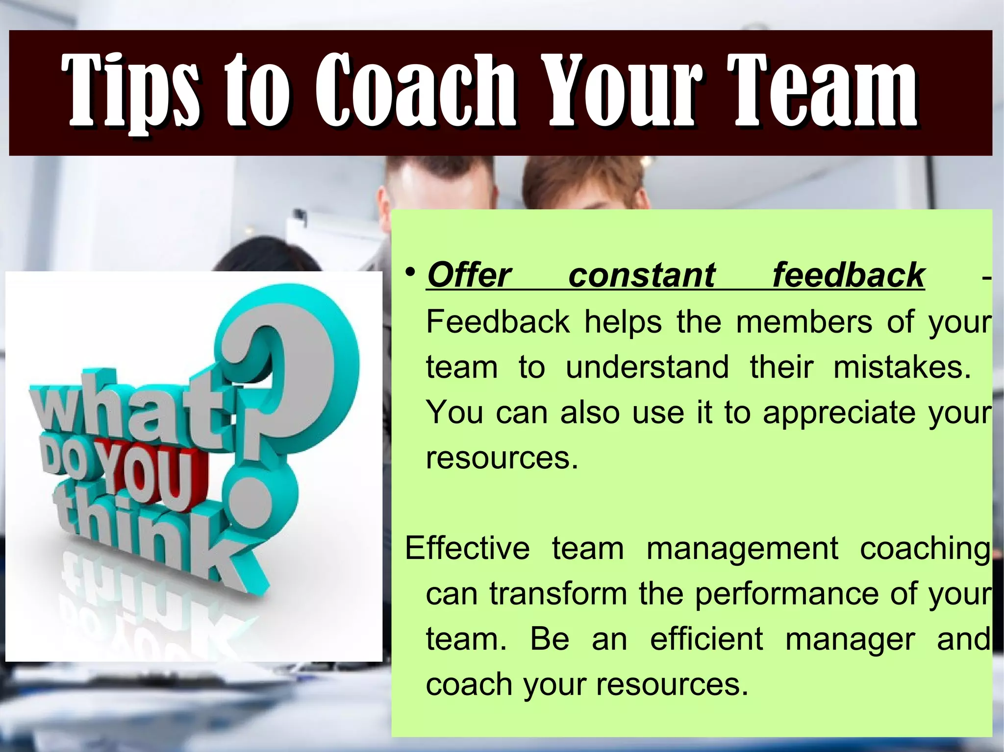 How to coach your team effectively | PPT