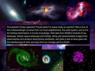How to Color the Universe | PPT