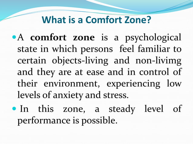 How to come out of a comfort zone ppt | PPTX