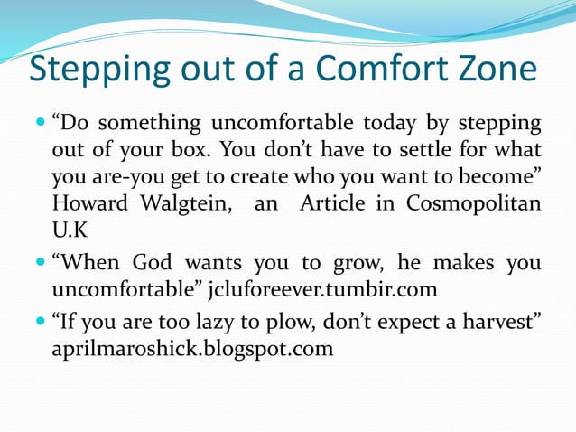 How to come out of a comfort zone ppt | PPTX