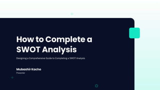 How to Complete a SWOT Analysis: A Step-by-Step Guide | PPT